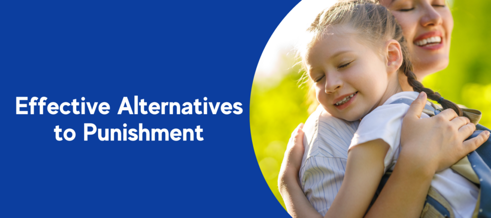 Effective Alternatives to Punishment - CFS Western